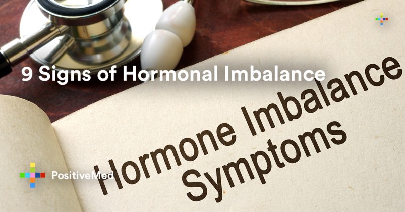 9 Signs of Hormonal Imbalance and How to Fix It 9 Signs of Hormonal Imbalance and How to Fix It