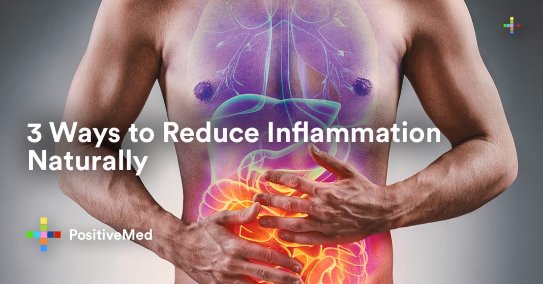 3 Ways to Reduce Inflammation Naturally - PositiveMed
