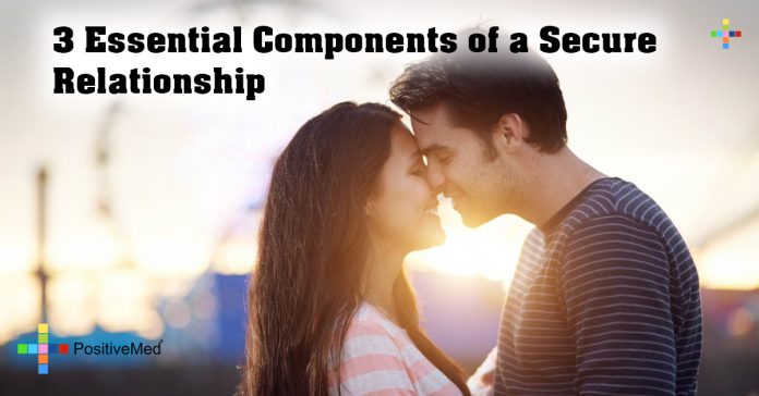 3 Essential Components of a Secure Relationship - PositiveMed