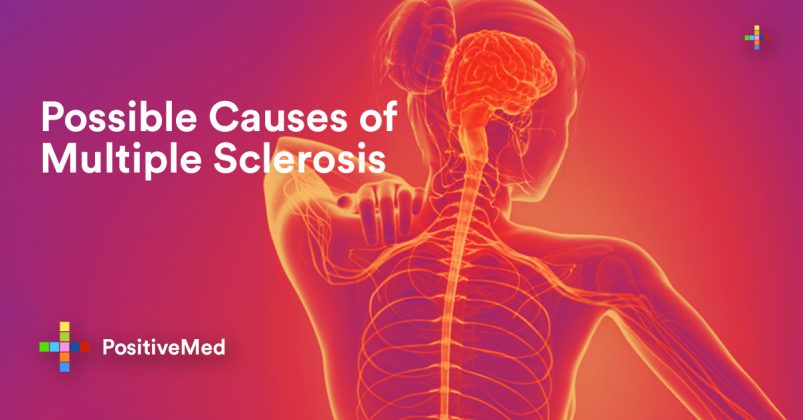 Possible Causes of Multiple Sclerosis - PositiveMed