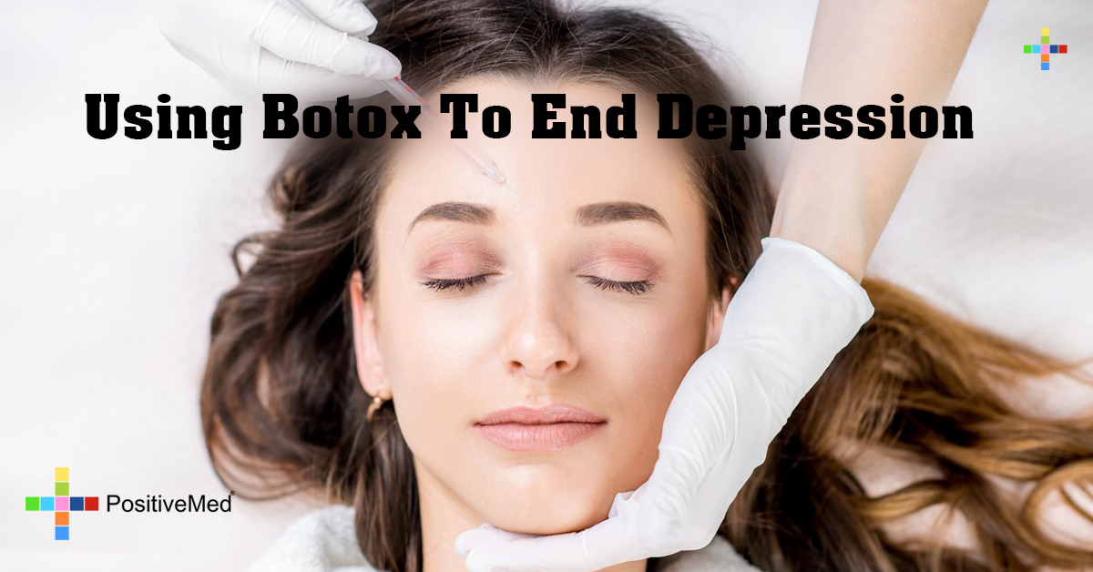 Using Botox To End Depression - PositiveMed