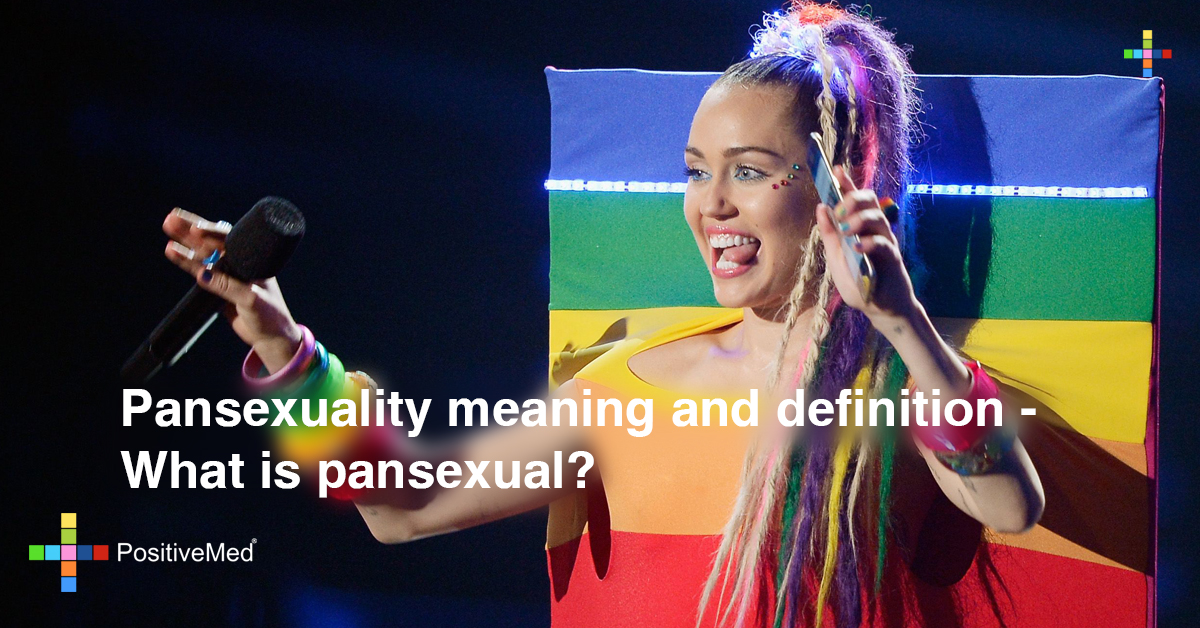 Pansexuality meaning and definition What is pansexual PositiveMed Pansexuality meaning and definition What is pansexual PositiveMed