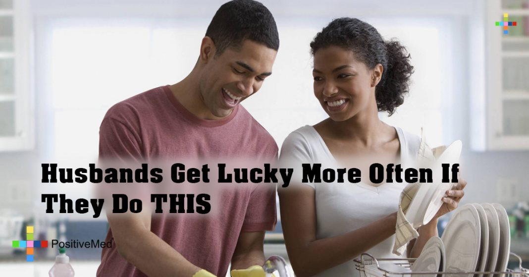 Husbands Get Lucky More Often If They Do THIS - PositiveMed