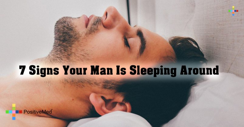 7 Signs Your Man Is Sleeping Around - PositiveMed