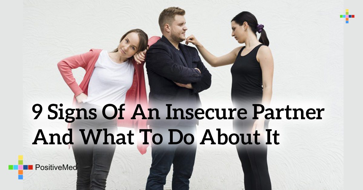 9 Signs of an Insecure Partner and What to Do About It - PositiveMed
