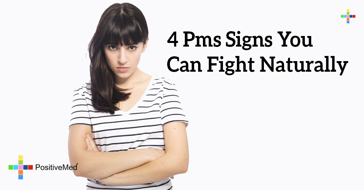 4 PMS Signs You Can Fight Naturally - PositiveMed