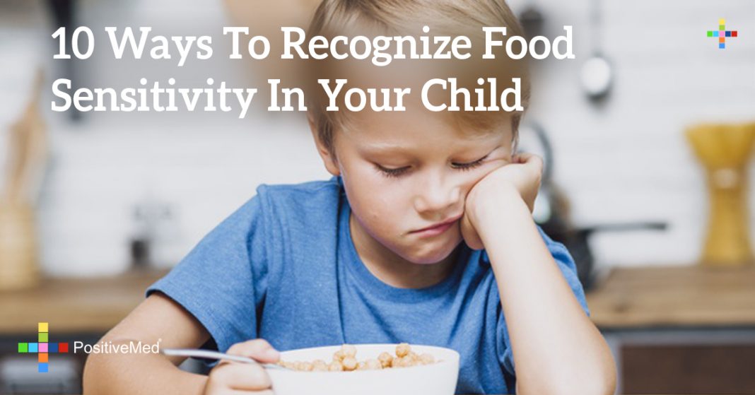 10 Ways To Recognize Food Sensitivity In Your Child - PositiveMed