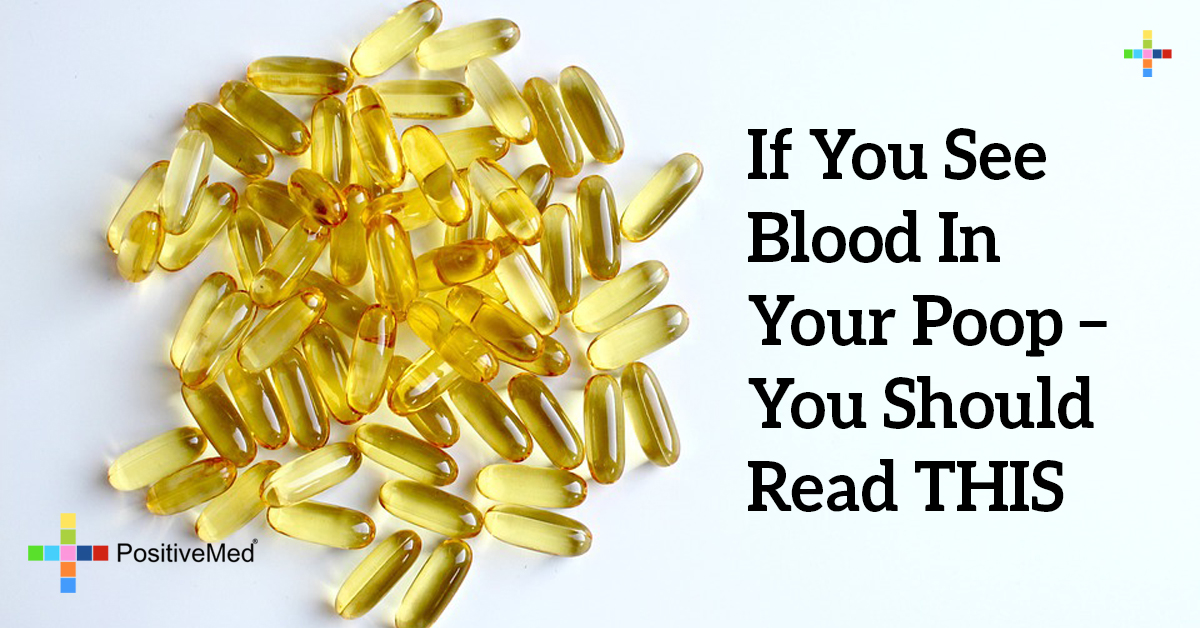 If You See Blood In Your Poop - You Should Read THIS - PositiveMed