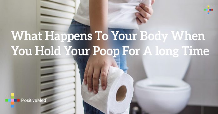 What Happens To Your Body When You Hold Your Poop For A long Time ...