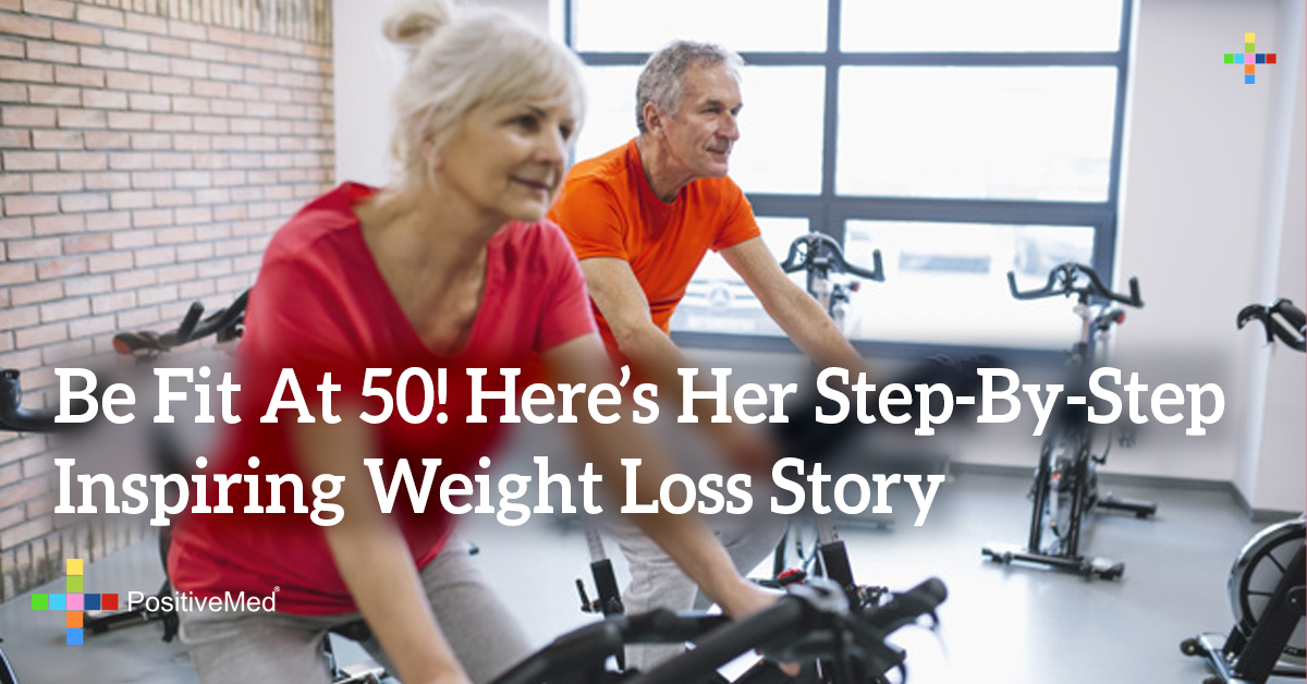 Be Fit At 50! Here's Her Step-By-Step Inspiring Weight Loss Story