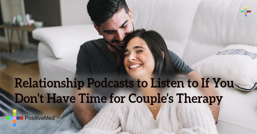 Relationship Podcasts to Listen to If You Don’t Have Time for Therapy