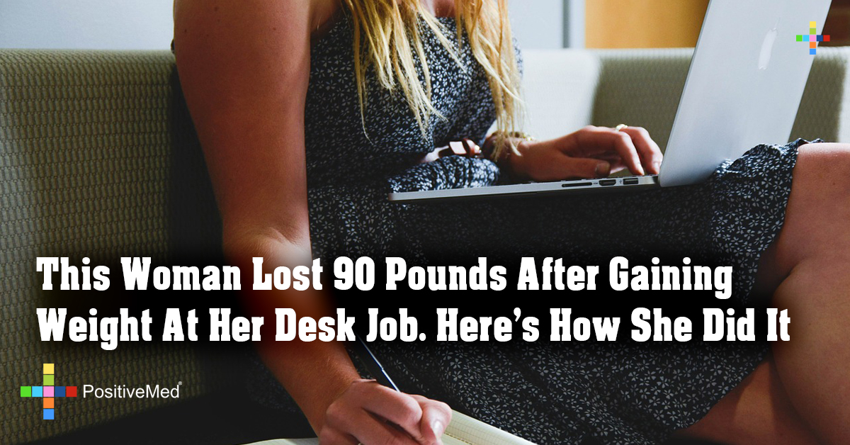 This-Woman-Lost-90-Pounds-After-Gaining-Weight-At-Her-Desk-Job.-Here’s ...