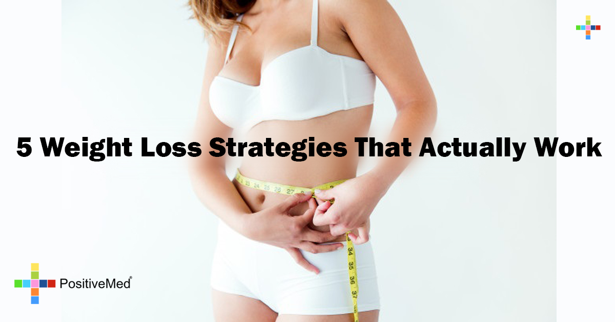5 Weight Loss Strategies That Actually Work