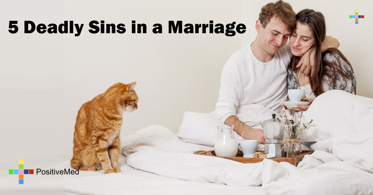 5 Deadly Sins in a Marriage - PositiveMed