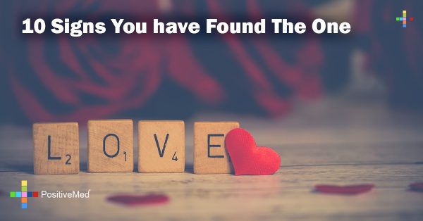 10 Signs You have Found The One