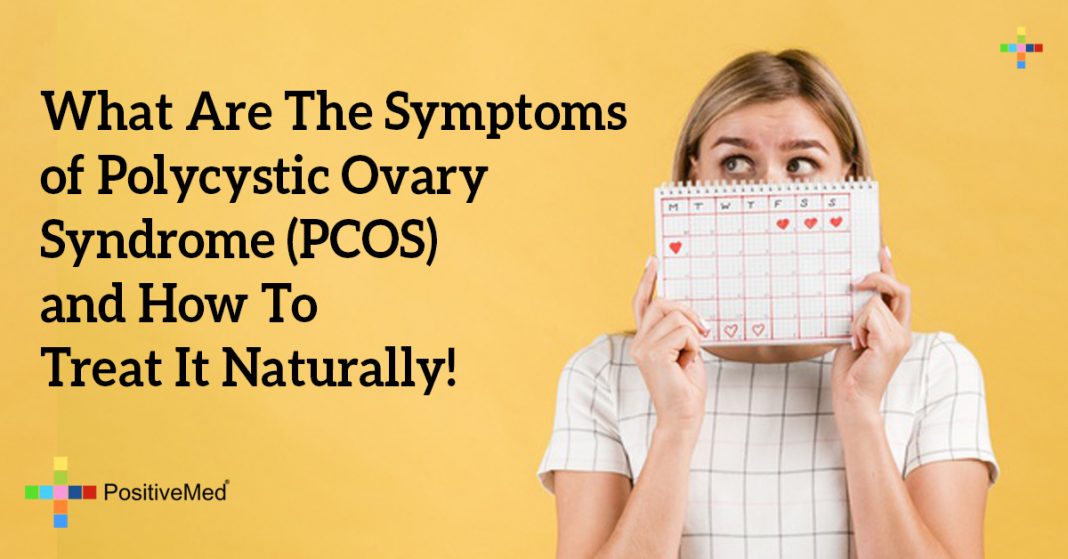What Are The Symptoms Of Polycystic Ovary Syndrome Pcos And How To