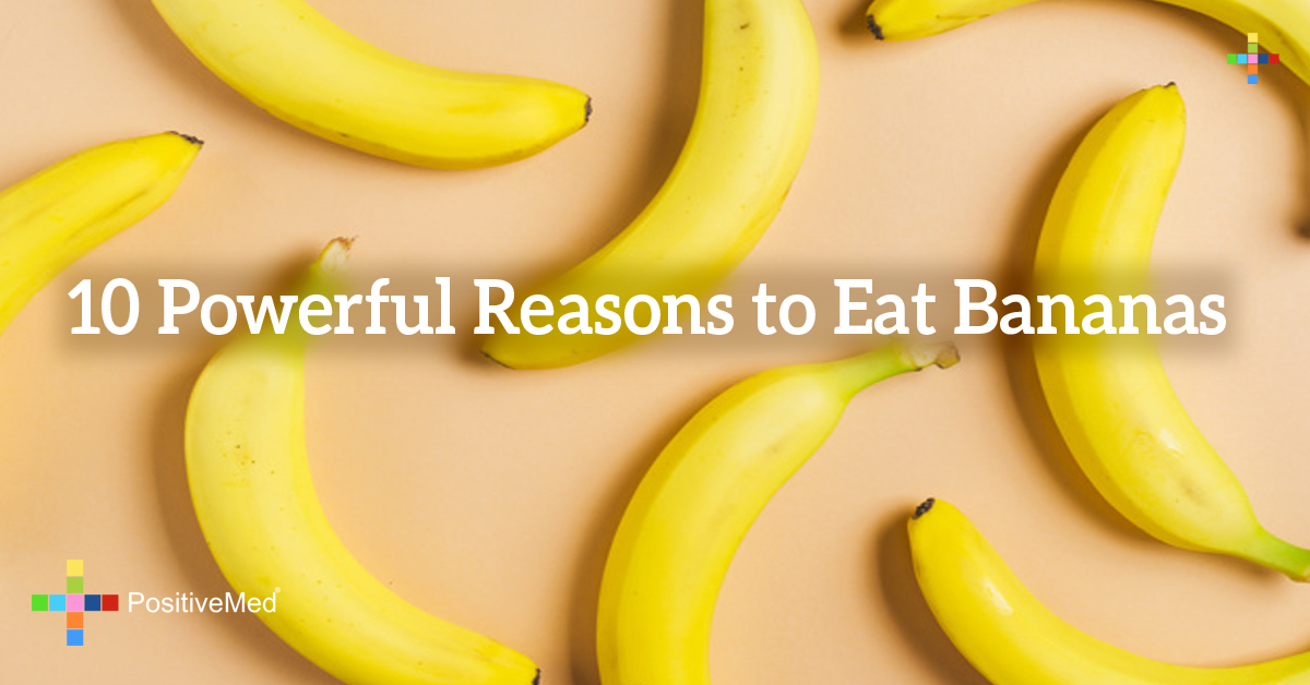 10-Powerful-Reasons-to-Eat-Bananas - PositiveMed 10-Powerful-Reasons-to-Eat-Bananas - PositiveMed