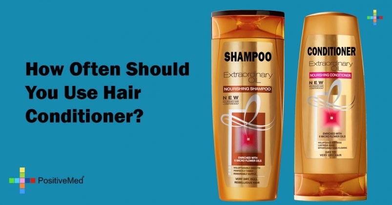 How Often Should You Use Hair Conditioner? - PositiveMed How Often Should You Use Hair Conditioner? - PositiveMed