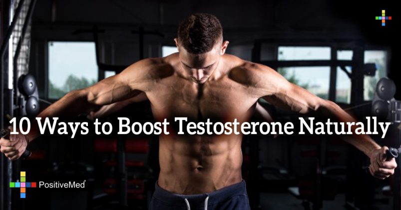 10 Ways to Boost Testosterone Naturally - PositiveMed