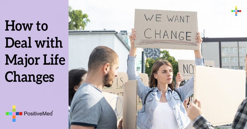 How to Deal with Major Life Changes