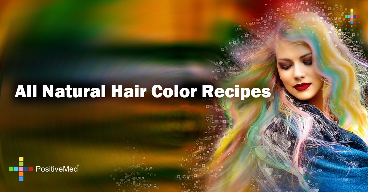 All Natural Hair Color Recipes