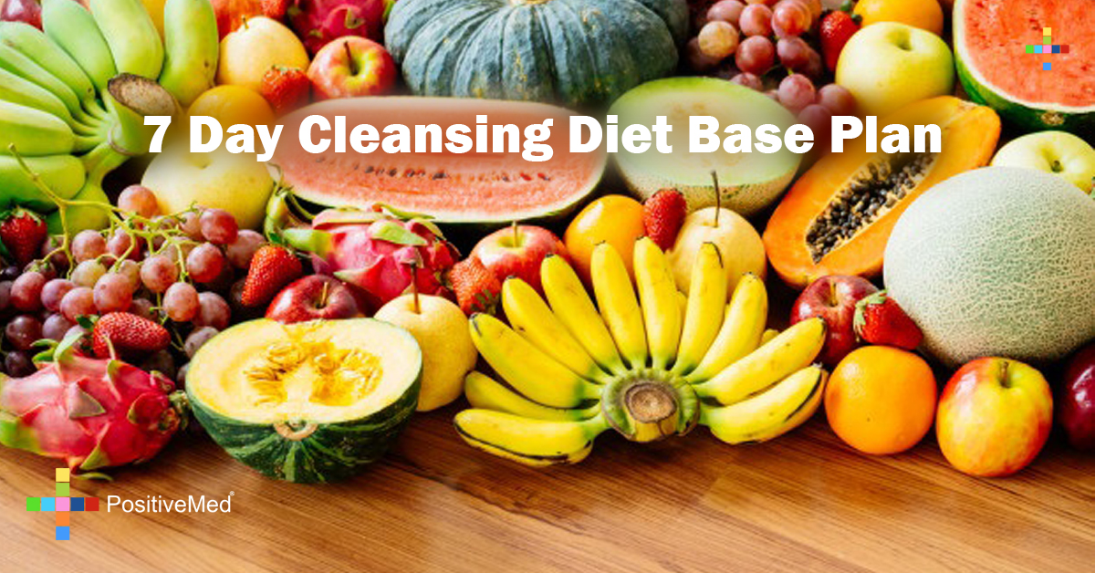 7 Day Cleansing Diet Base Plan - PositiveMed