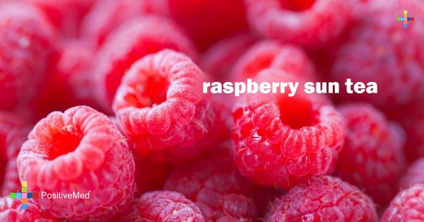 raspberry sun tea - PositiveMed