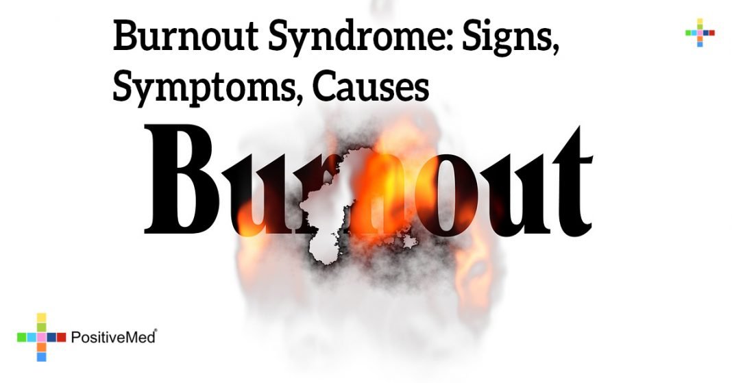 Burnout Syndrome: Signs, Symptoms, Causes