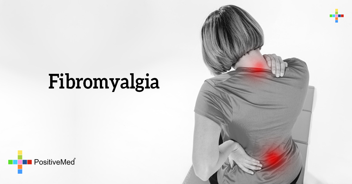 Fibromyalgia - PositiveMed