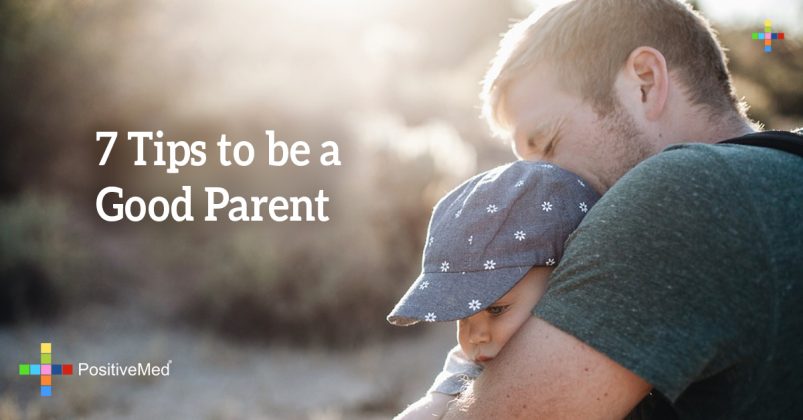 7 Tips to be a Good Parents