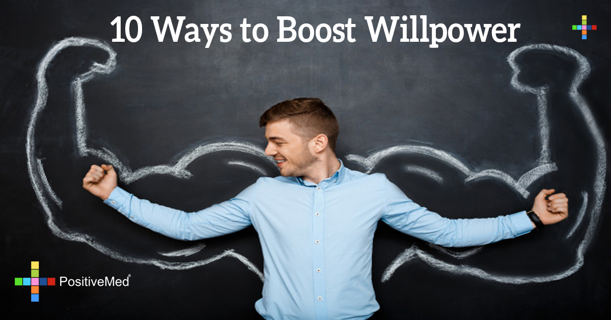 10-Ways-to-Boost-Willpower - PositiveMed