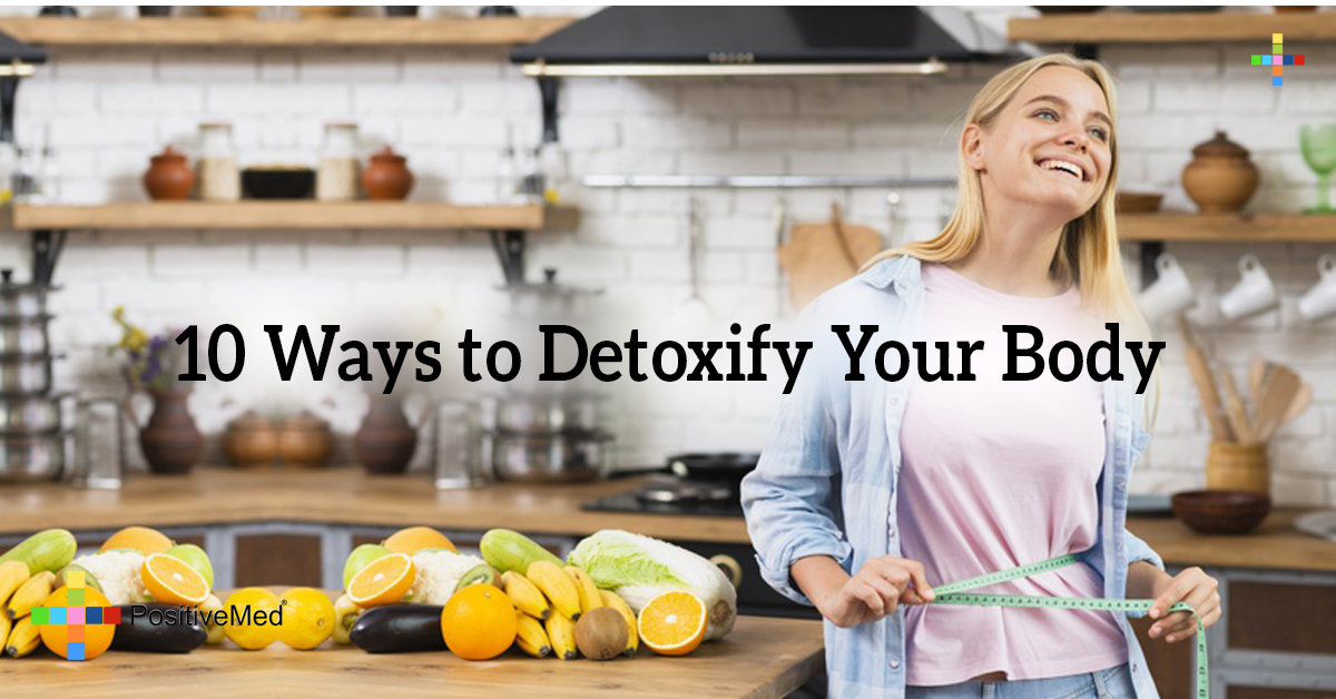 10 Ways To Detoxify Your Body