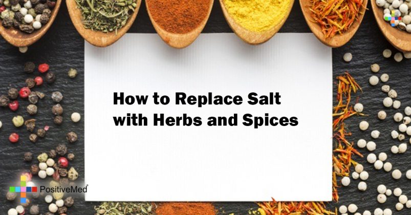 How to Replace Salt with Herbs and Spices - PositiveMed