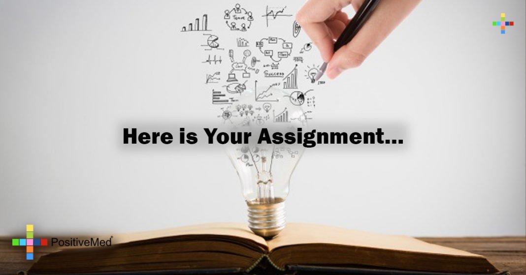 Here is Your Assignment... - PositiveMed