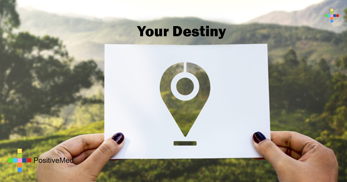 Your Destiny - PositiveMed