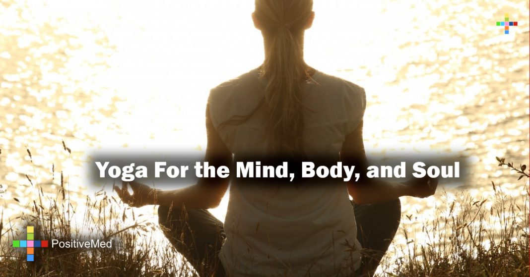 Yoga For the Mind, Body, and Soul - PositiveMed
