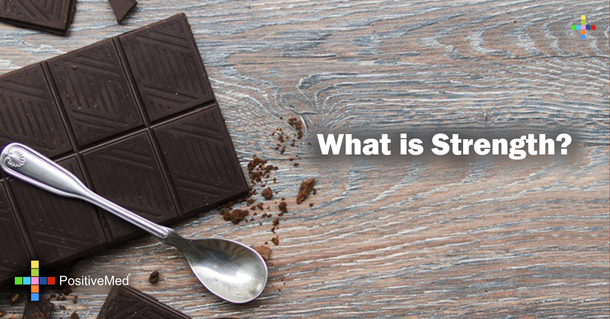 What is Strength? - PositiveMed