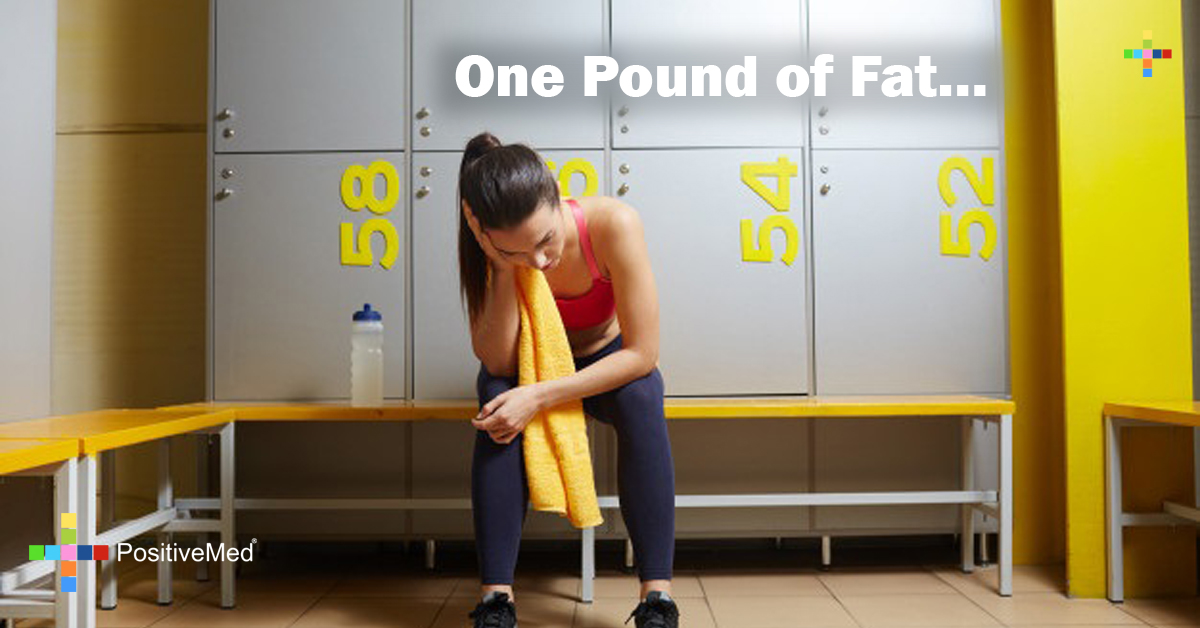 One Pound of Fat... - PositiveMed