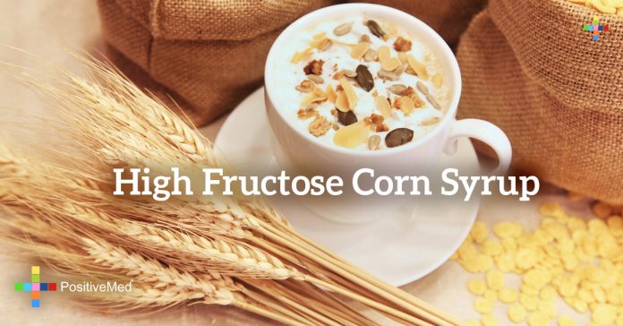 High Fructose Corn Syrup - PositiveMed